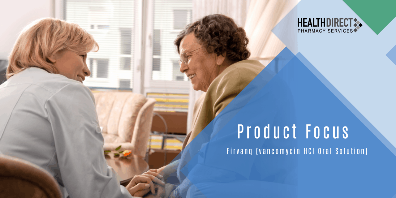 Firvanq Vancomycin HCI Oral Solution - HealthDirect